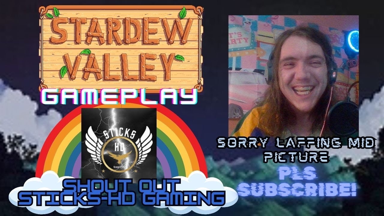 Stardew Valley/Shout out STICKS-HD GAMING - YouTube