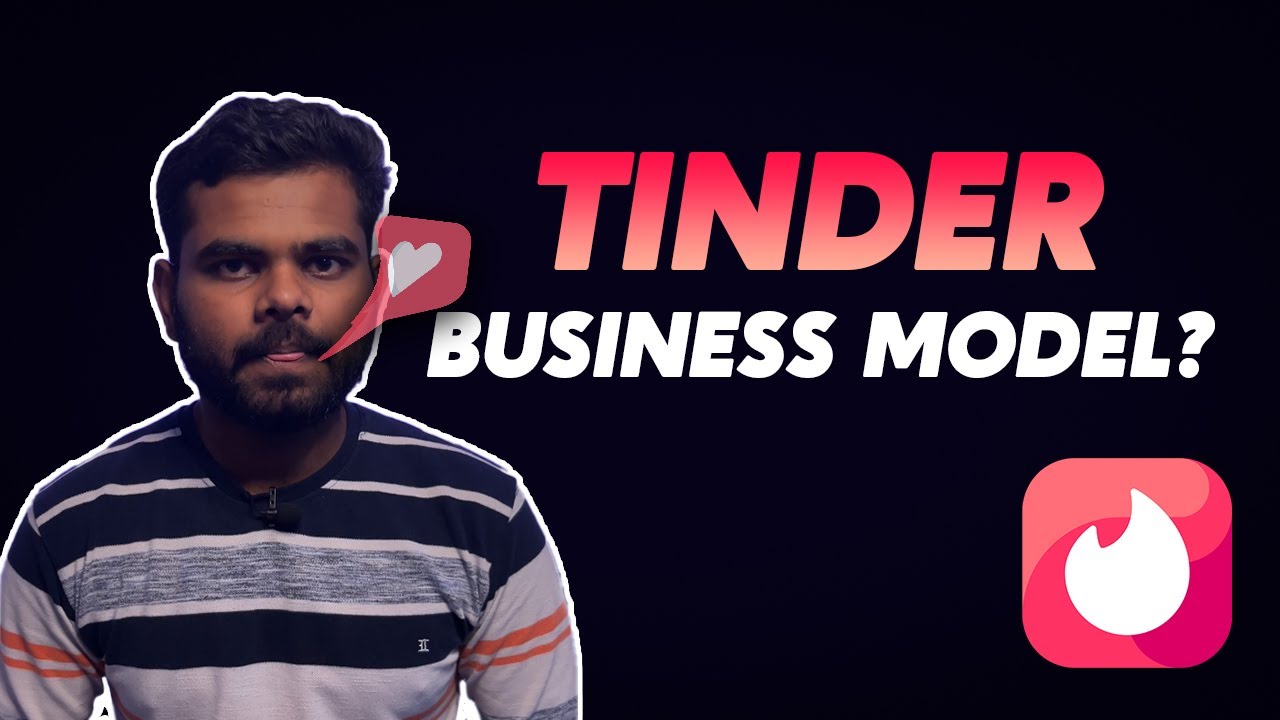 How Tinder Makes Money | Tinder Business Model | How Dating Apps Earn Money? - YouTube