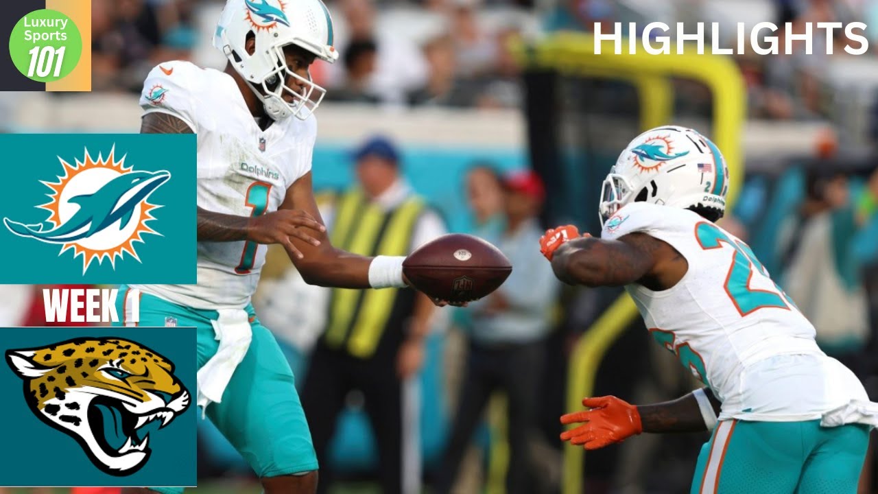 Jacksonville Jaguars vs Miami Dolphins Highlights| NFL 2024 Week 1 NFL ...