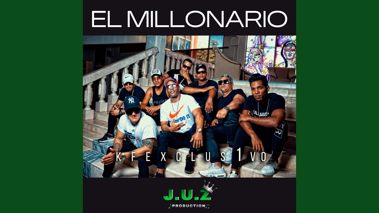 El Millonario - YouTube