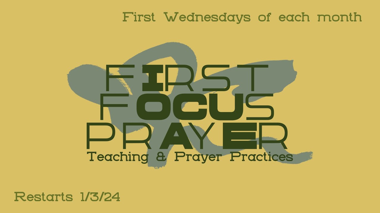 First Focus Prayer - The Prayer of Possibility - YouTube