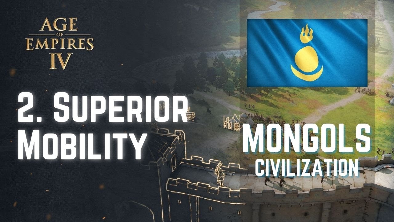 Superior Mobility |Mongols Civilization| Age of Empires4 #AgeOfEmpires4 ...