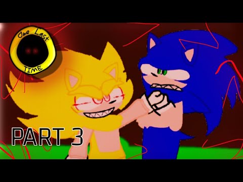 (REMASTERED) One Last Time - A Gacha FNF Sonic.EXE Reaction Series [Part 3]