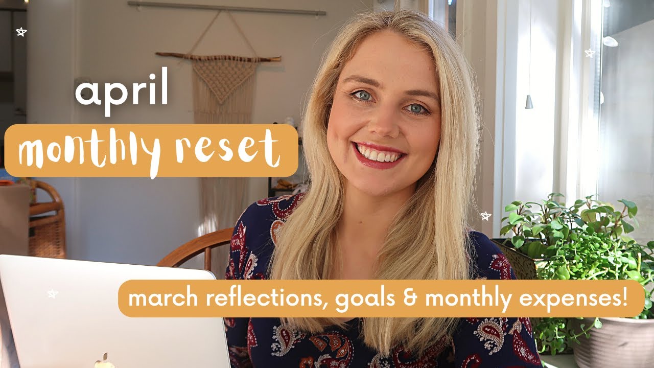 April Monthly Reset Routine 2023 | goal setting, March reflections ...