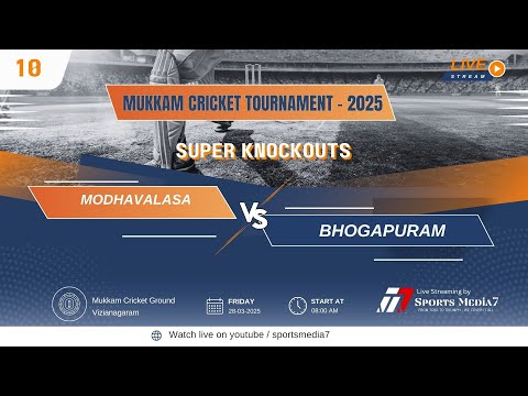 Match -  10 ||  Modhavalasa vs Bhogapuram  || Mukkam Cricket Tournament