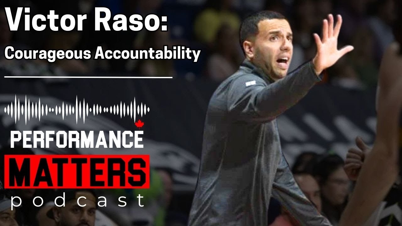 Victor Raso: Courageous Accountability (Ep. 7) - YouTube
