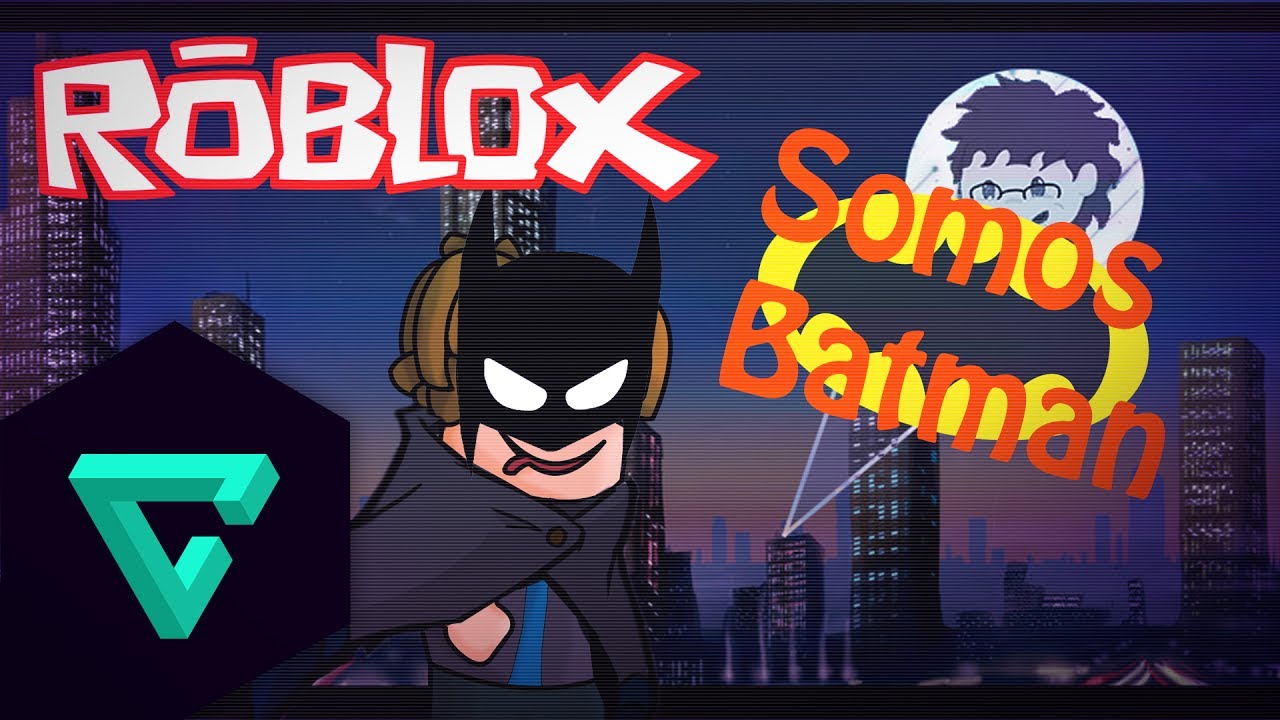ROBLOX | SOMOS BATMAN! | SUPERHERO TYCOON - YouTube
