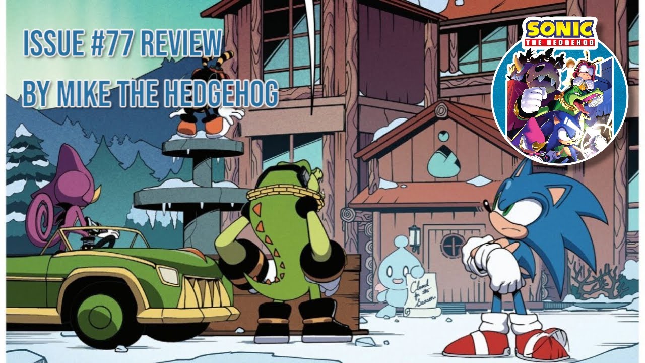IDW Sonic Issue #77 Review By Mike The Hedgehog - YouTube