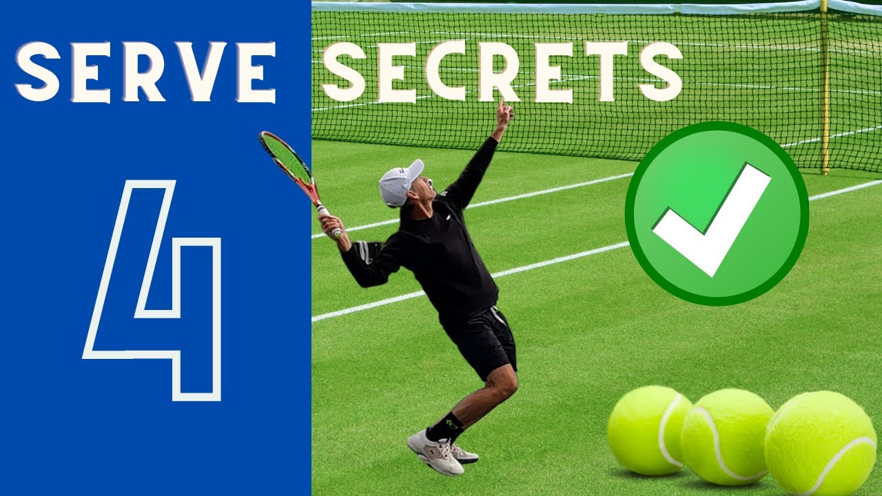 Four Serving Secrets in Tennis - YouTube