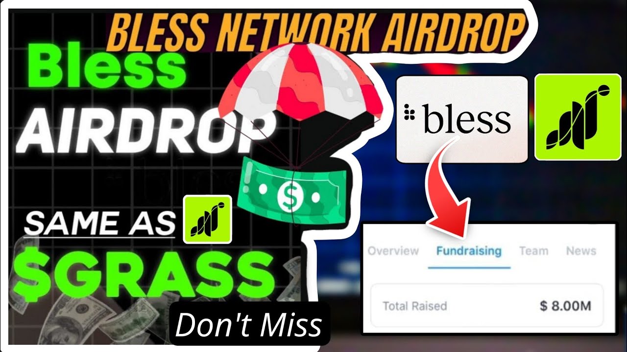 Bless Network Mining App | DePIN Project Bless Network Airdrop | Bless Network Free Airdrop 💵🔥 ...