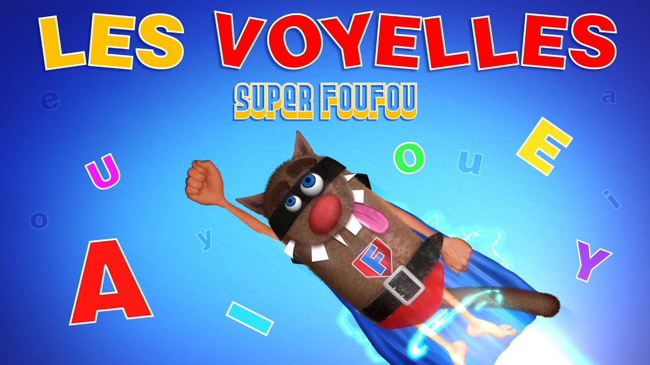 Foufou - Les Voyelles en images (Learn the Vowels for kids, children ...