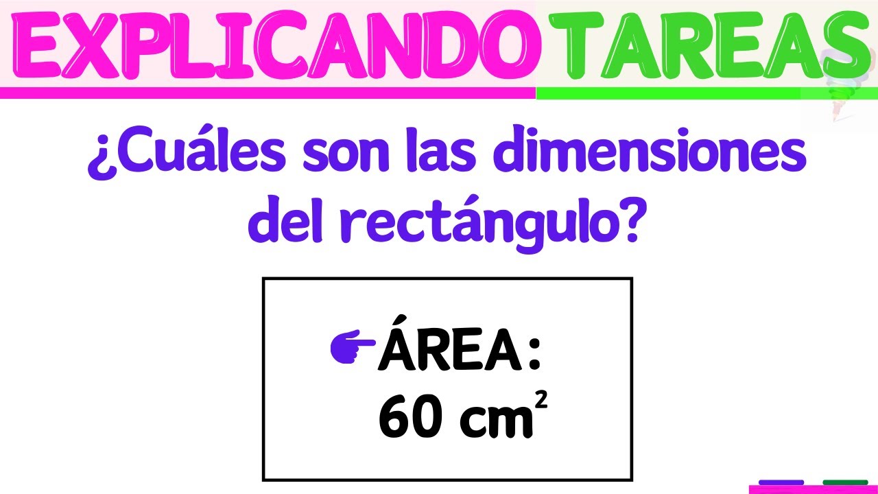 ¿Calcula las dimensiones del rectángulo? | Tareas de matemática - YouTube