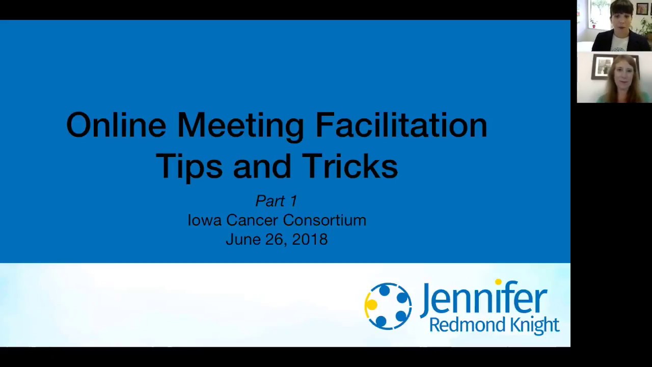 Online Meeting Facilitation Tips & Tricks, Part 1 (Webinar) - YouTube