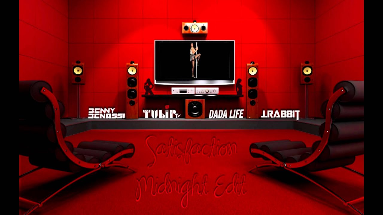 Benny Benassi, Dada Life, J Rabbit - Satisfaction (Dj Tulip Midnight ...