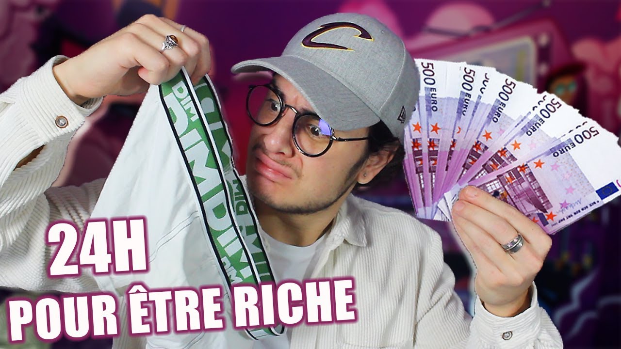 24H POUR DEVENIR RICHE EN RESTANT CHEZ SOI - CHALLENGE - YouTube