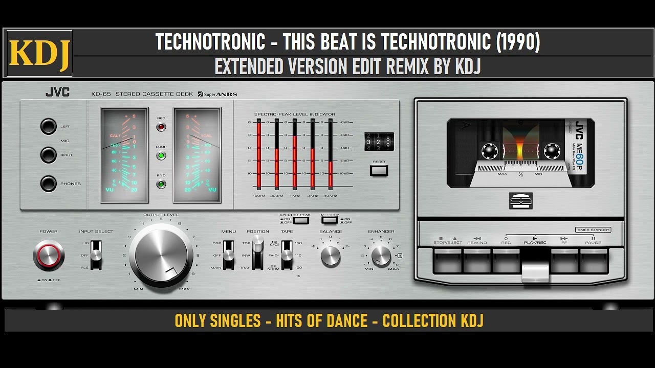 TECHNOTRONIC - THIS BEAT IS TECHNOTRONIC (1989/1990)(Extended KDJ Mix ...