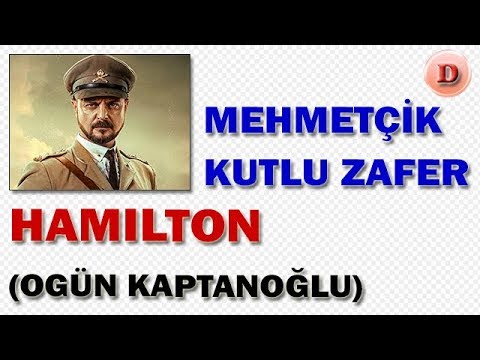 Hamilton Kimdir Mehmetçik Kutlu Zafer Oyuncuları Ogün Kaptanoğlu TRT 1