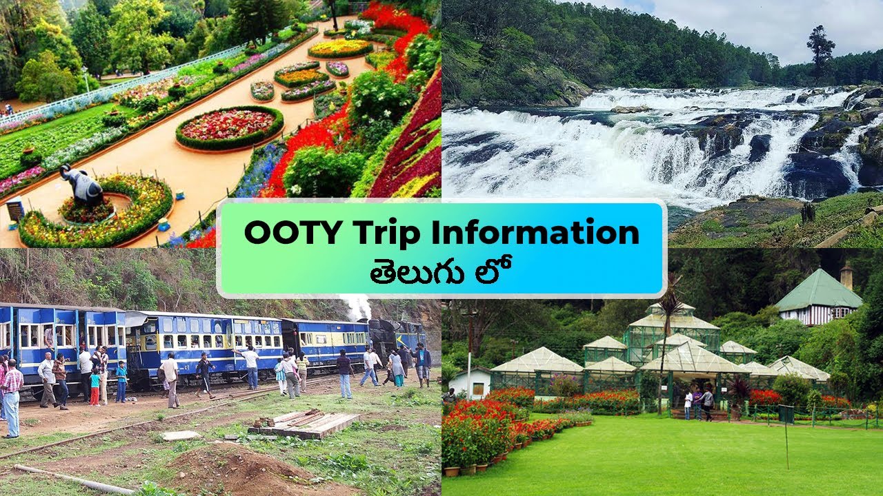 Ooty Tour Plan | Ooty Trip Information | Ooty Tour Guide | Ooty Travel ...