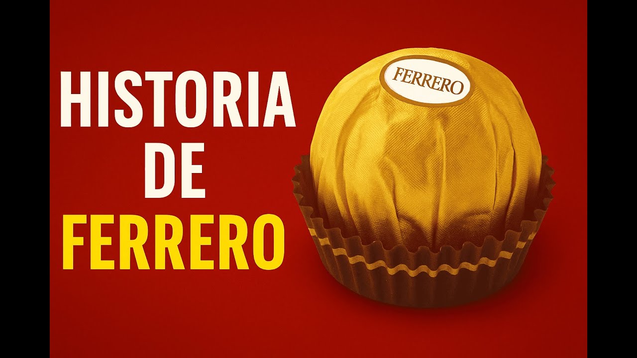 La increíble historia detrás del éxito de FERRERO te sorprenderá - YouTube