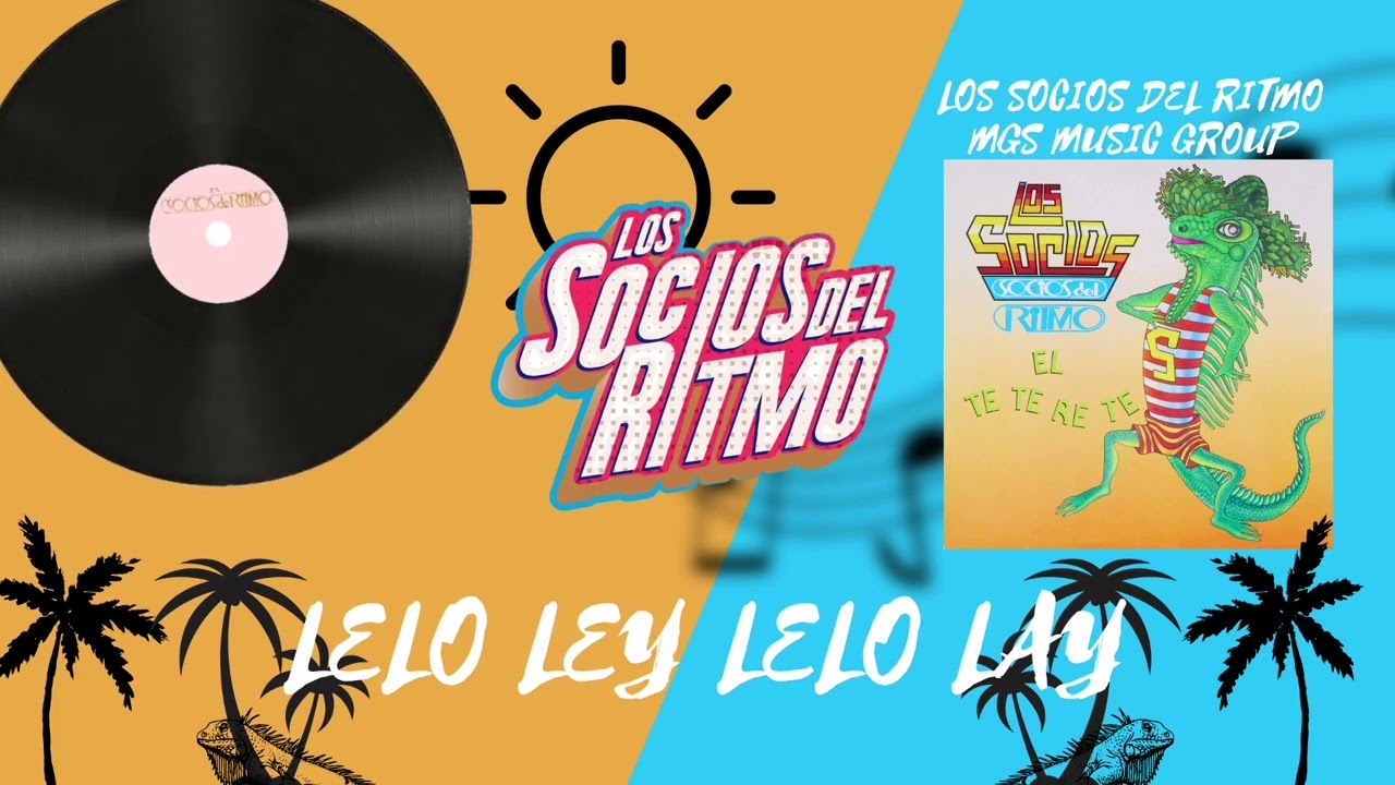 @LosSociosdelRitmoOficial - Lelo Ley Lelo Lay (Audio) - YouTube
