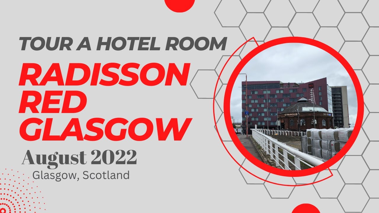 Tour A Hotel Room: Radisson RED in Glasgow, UK (August 2022) - YouTube