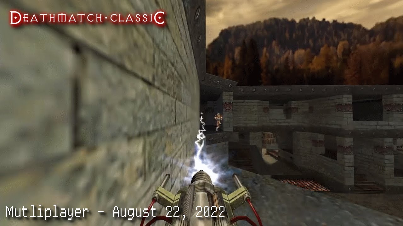 Deathmatch Classic (2000) | Multiplayer | Aug. 22, 2022 - YouTube