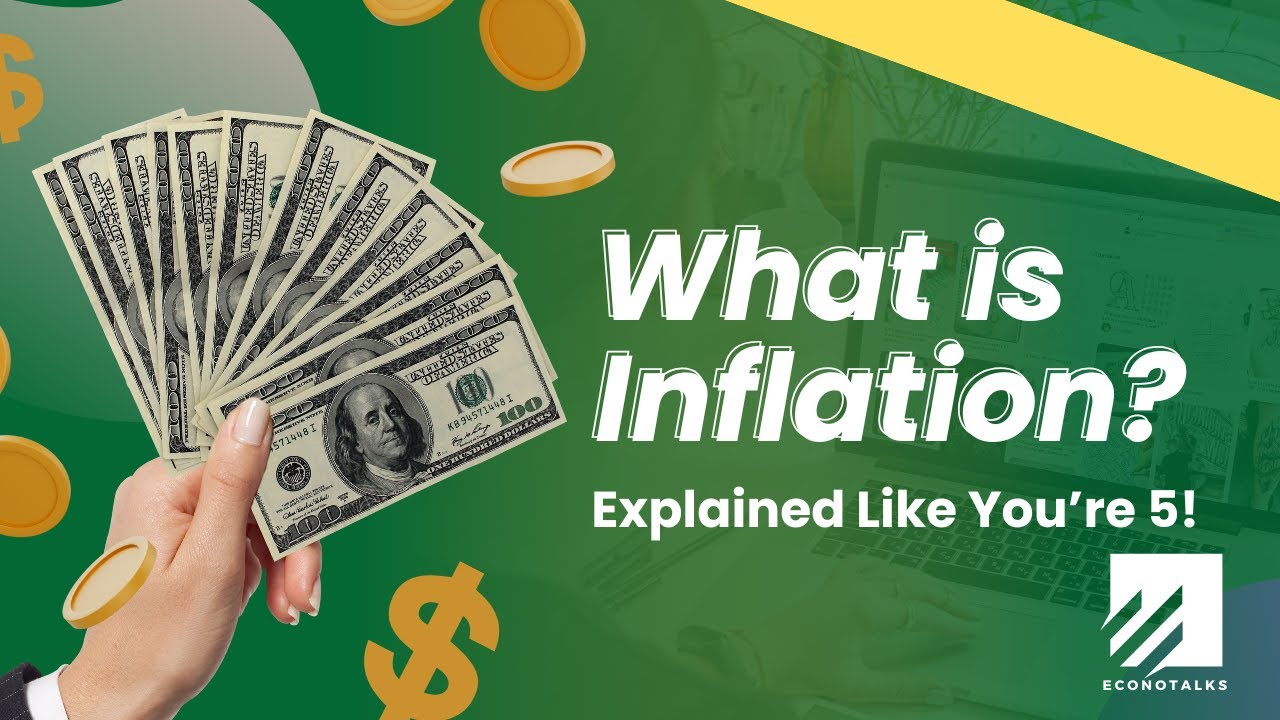 What is Inflation? Explained Like You’re 5! #economyexplained - YouTube