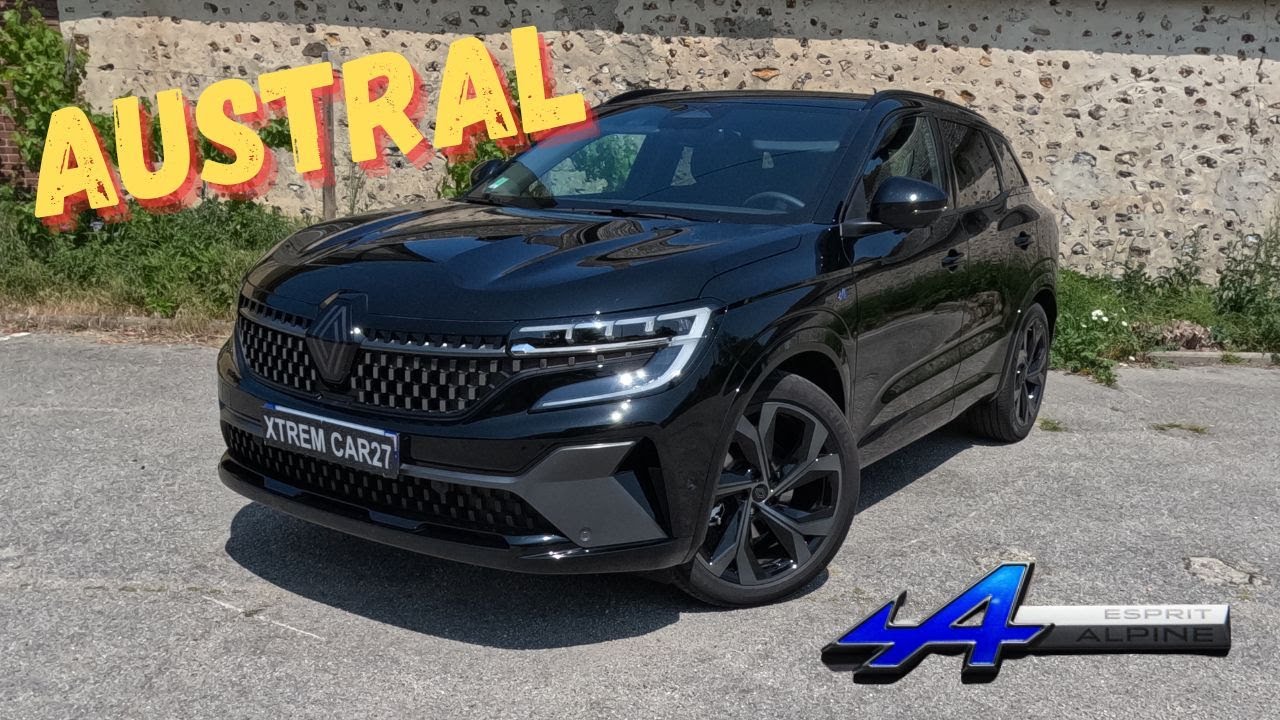 essai Renault AUSTRAL version "esprit Alpine" - YouTube