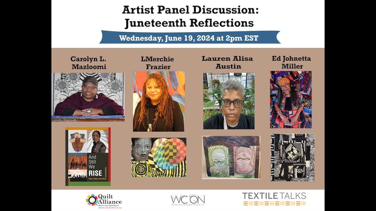 Textile Talks: Artist Panel Discussion: Juneteenth Reflections - YouTube