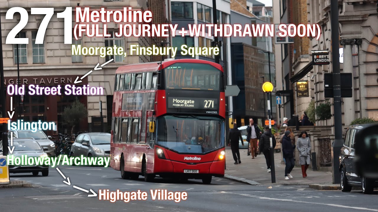 [Withdrawn Soon][Full Journey]Metroline 271(To Highgate Village) - YouTube