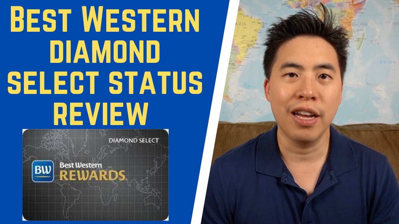 Best Western Diamond Select Status Review - YouTube