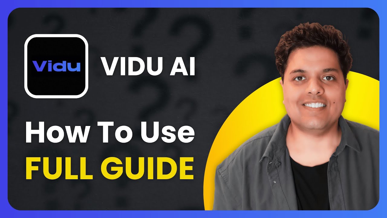 How To Use Vidu AI | Vidu AI Tutorial | Full Guide (2025) - YouTube