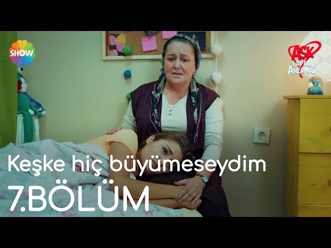 Aşk Laftan Anlamaz 7.Bölüm | \