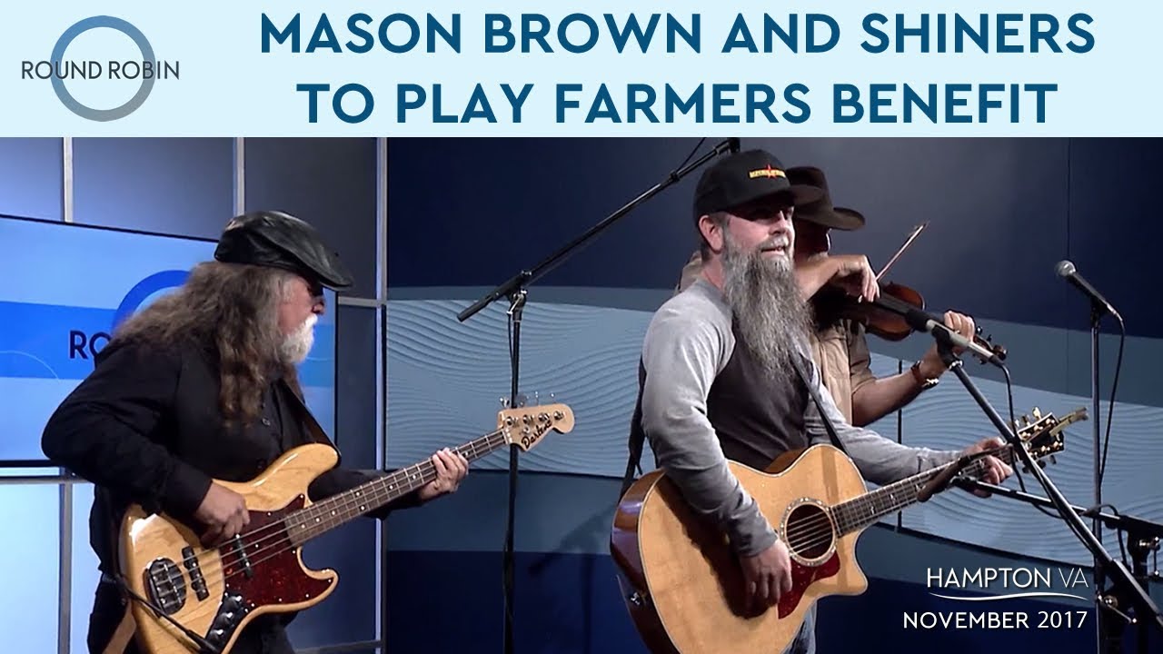 Mason Brown & the Shiners to play American Theatre benefit for farmers ...