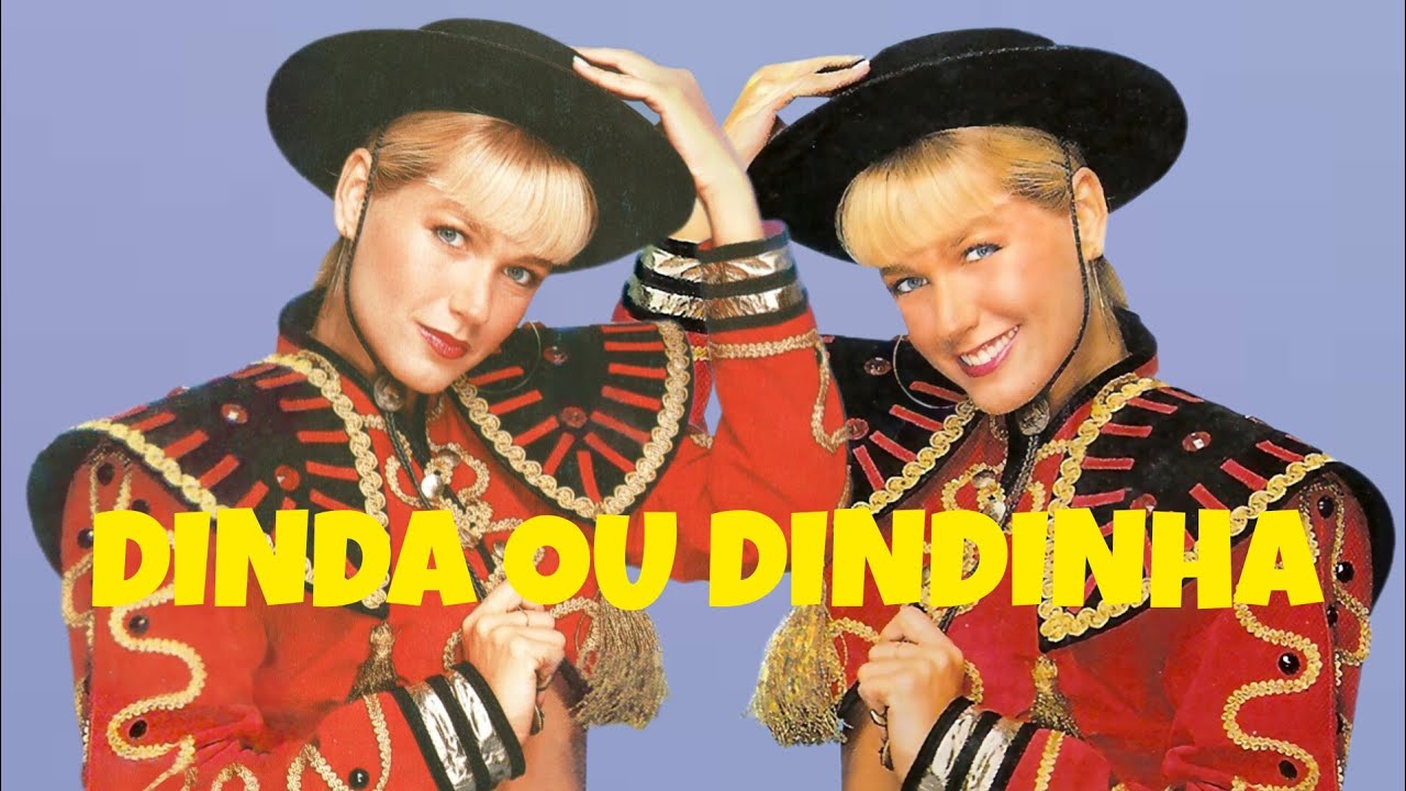 Dinda ou Dindinha - 4• Xou da Xuxa 35 Anos - YouTube