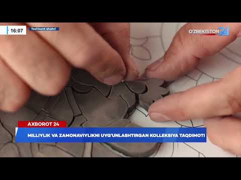 Milliy va zamonaviylikni uyg‘unlashtirgan kolleksiya taqdimoti | Axborot 24 (21.05.2026)