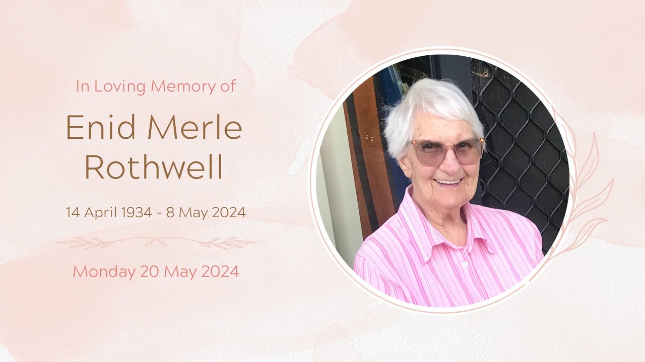 Funeral - Enid Merle Rothwell 20th May 24 - YouTube