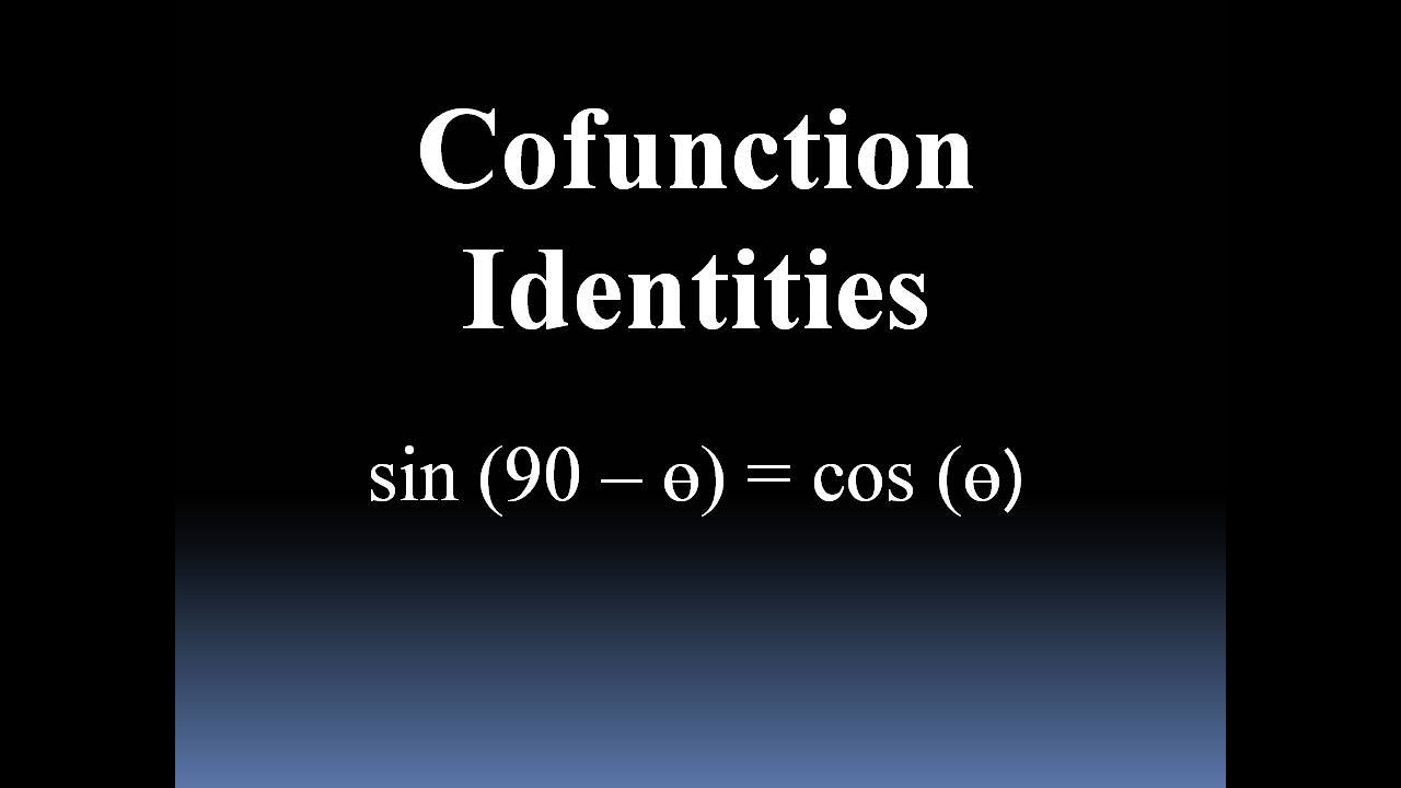 Cofunction Identities (Derivation and Concept) - YouTube