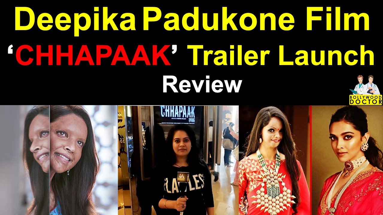 Deepika Padukone Film ‘CHHAPAAK’ Trailer Launch Review - YouTube