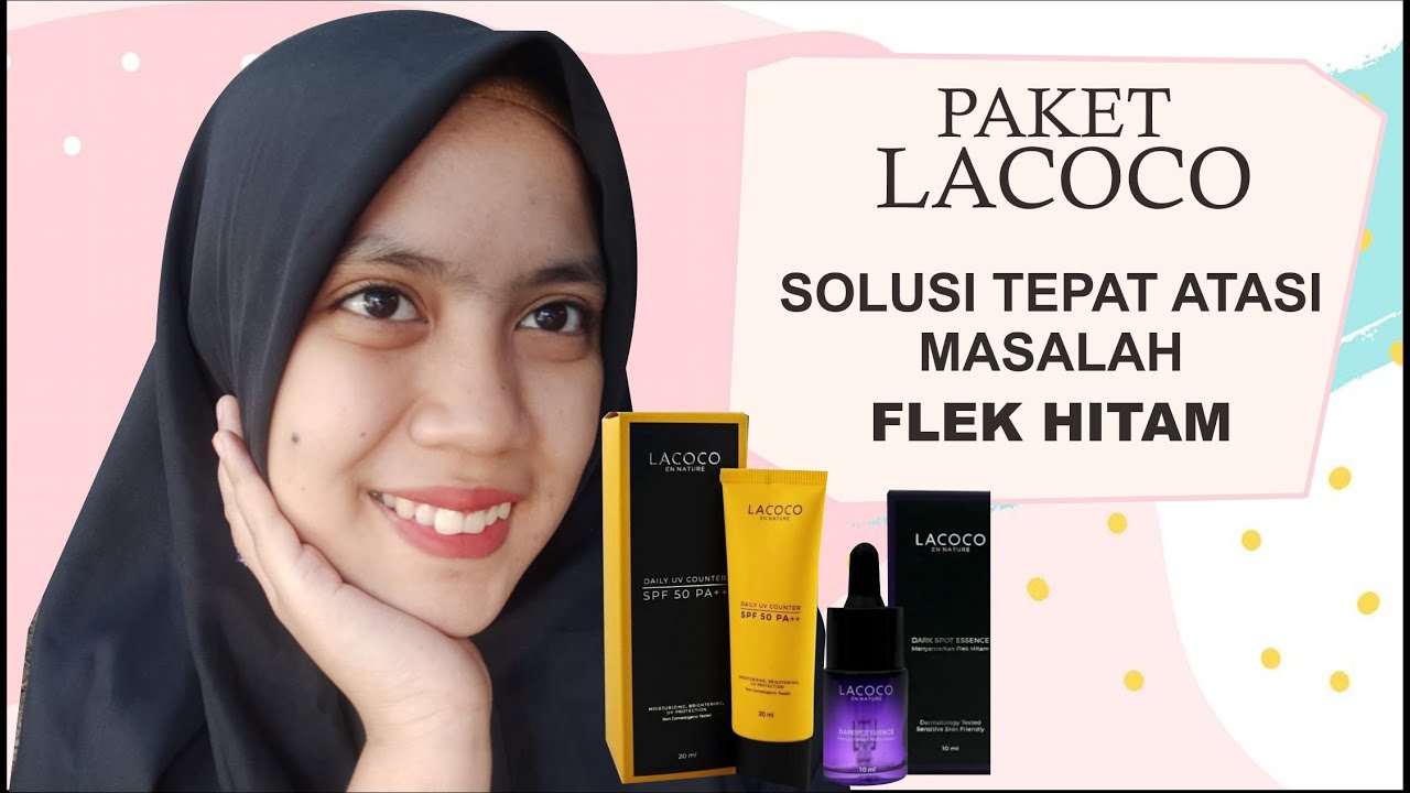 PAKET LACOCO NASA UNTUK FLEK HITAM//Cara Pakai Lacoco Darksport dan ...