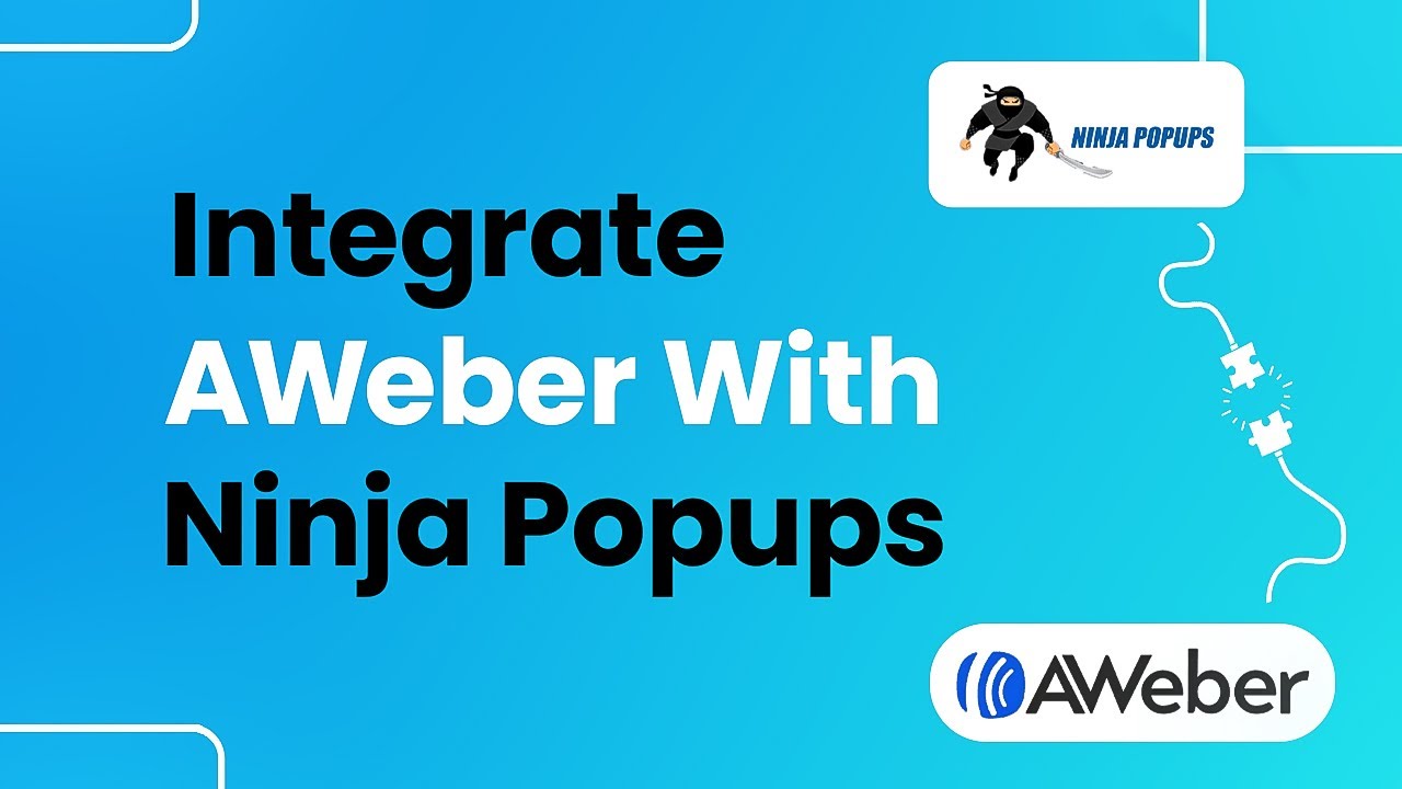 How to Integrate AWeber with Ninja Popups (Easily) - YouTube