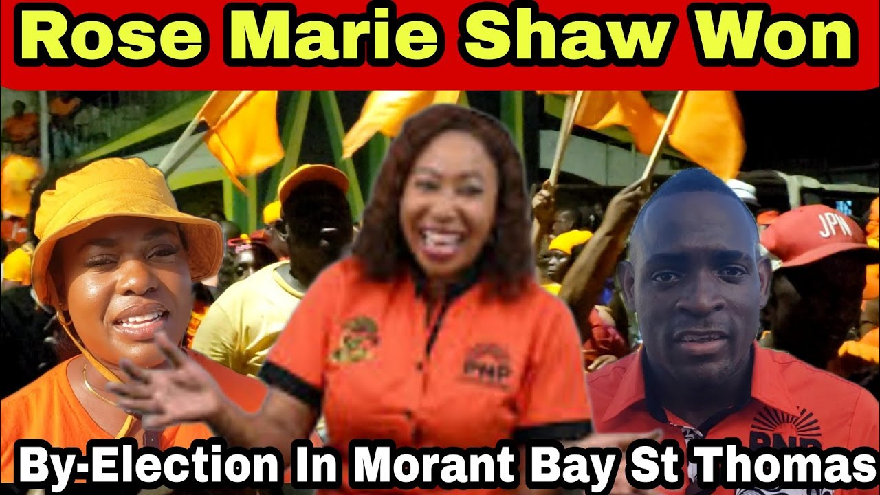 PNP Candidate Rose Marie Shaw Won Local Government By-Election In ...