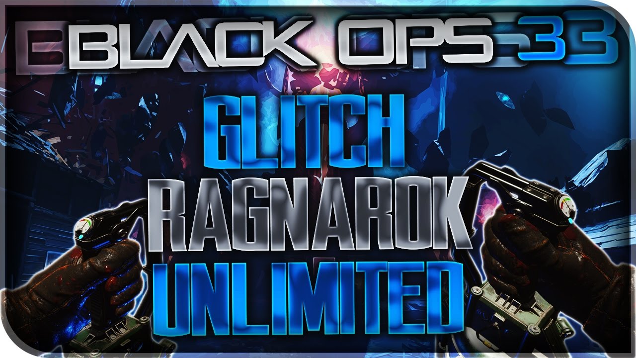 Black Ops 3 Glitches : Revelation 2 Methods Unlimited Ragnarok BO3 ...