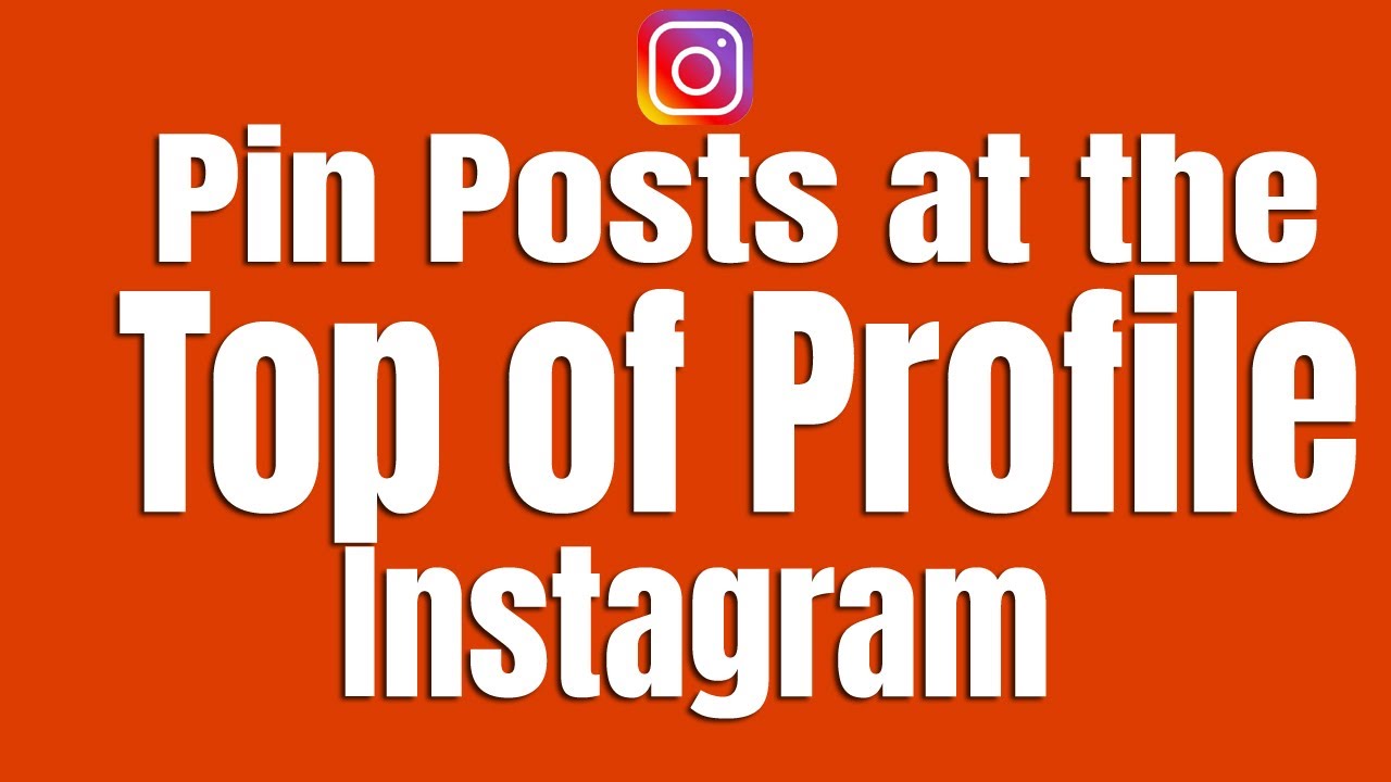 How to Pin Instagram Posts at the Top of Instagram Profile - YouTube