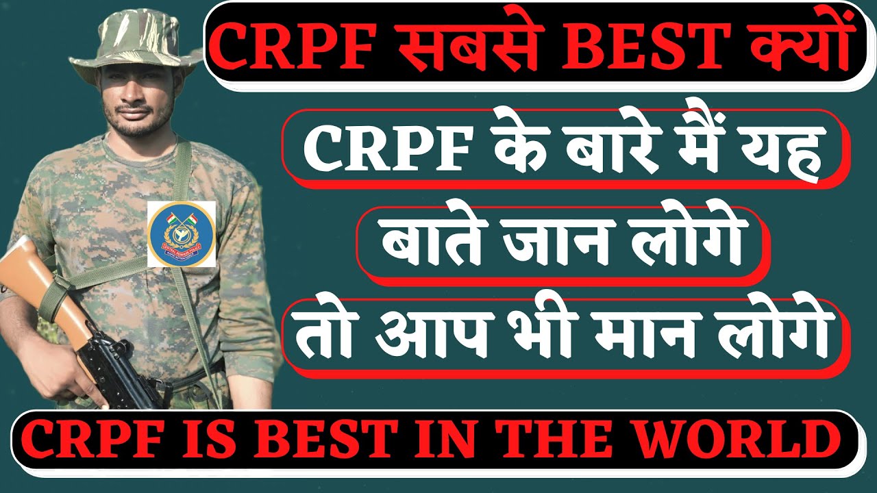 Full Details Of Crpf Ssc Gd Frist Choice Crpf Duty Crpf Salary