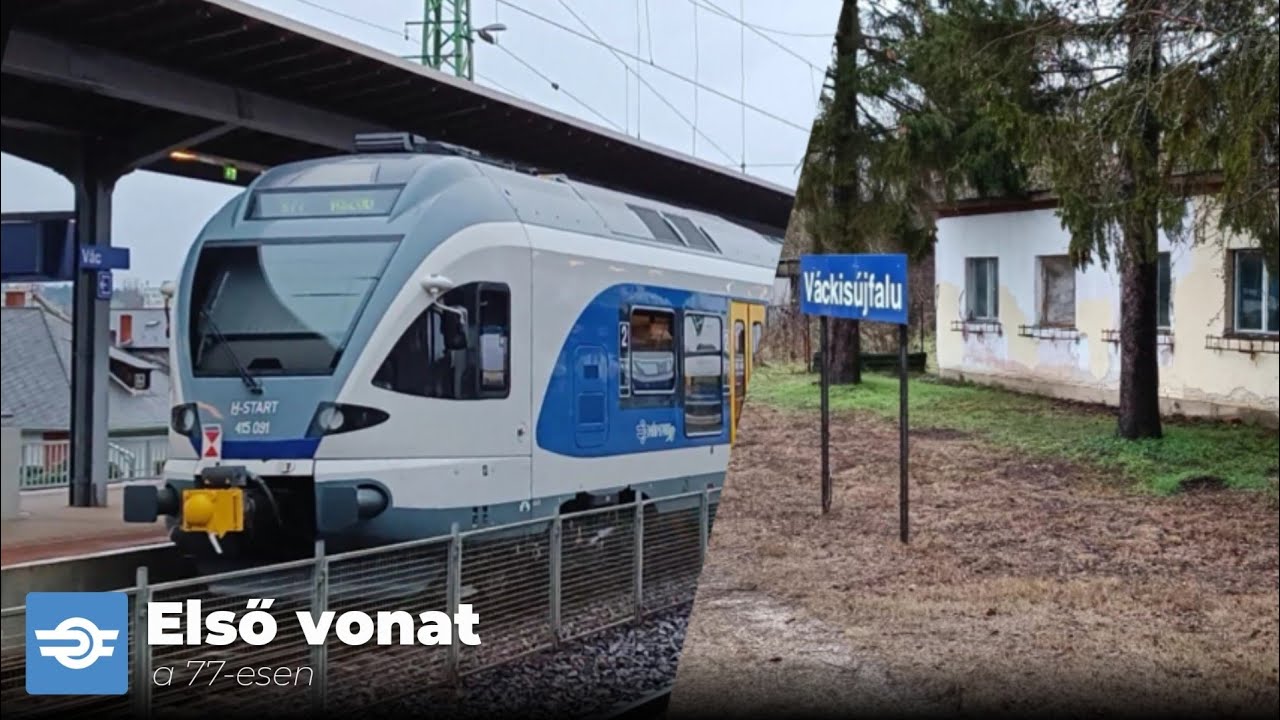 [4K] ELSŐ VONAT A 77-ESEN! Újranyílt vasútvonal | FIRST TRAIN on newly ...