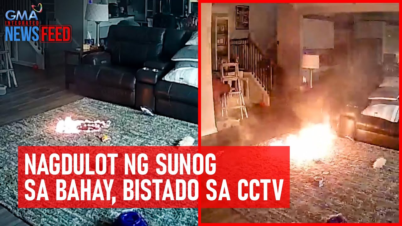 Nagdulot ng sunog sa bahay, bistado sa CCTV | GMA Integrated Newsfeed ...