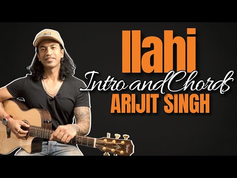 🎸 Ilahi - Guitar Lesson | Accurate Chords, Intro & Strumming | Easy ...