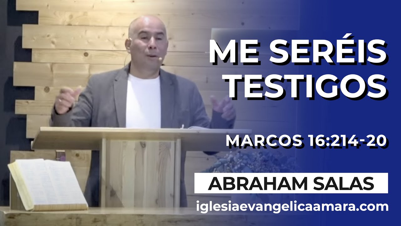 "ME SERÉIS TESTIGOS" por Abraham Salas - YouTube