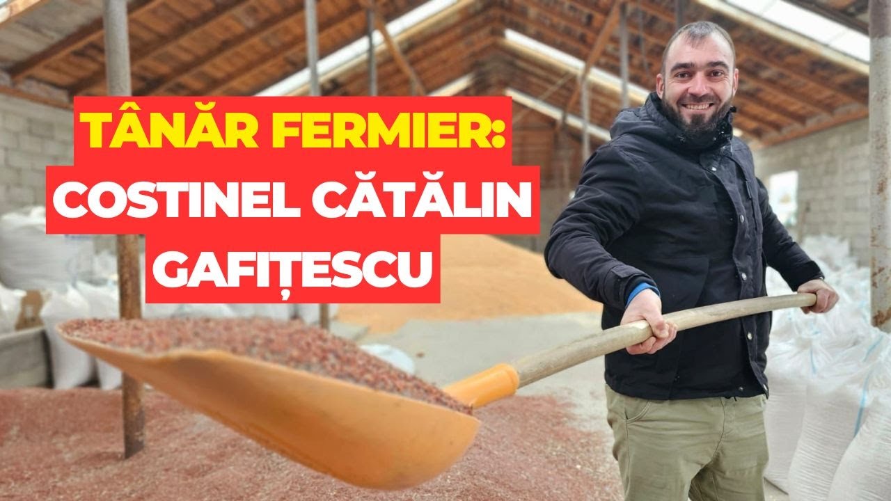 În ferma unui tânăr fermier: Costinel Cătălin Gafițescu - YouTube